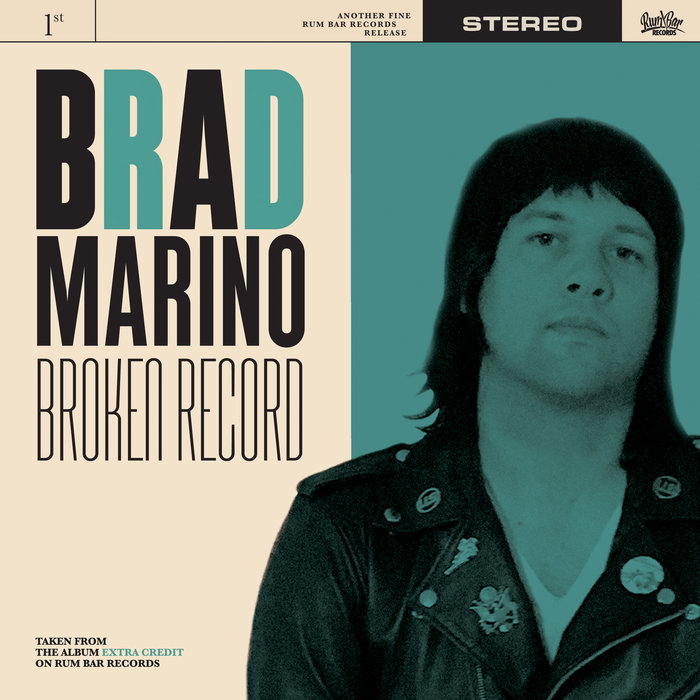 Broken Record | Brad Marino | Rum Bar Records