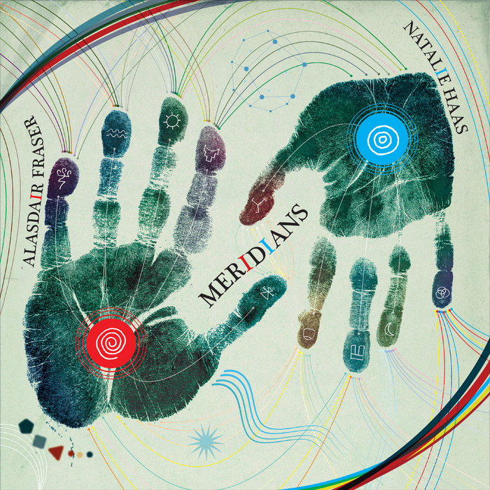 MERIDIANS | Alasdair Fraser & Natalie Haas | Alasdair Fraser