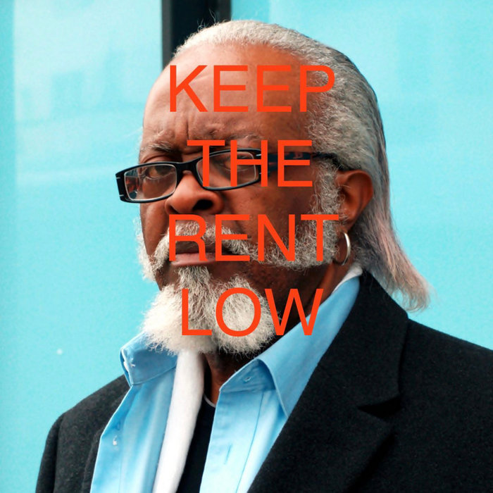 Keep the Rent Low (LeVar Burstin) | Rufio Jones