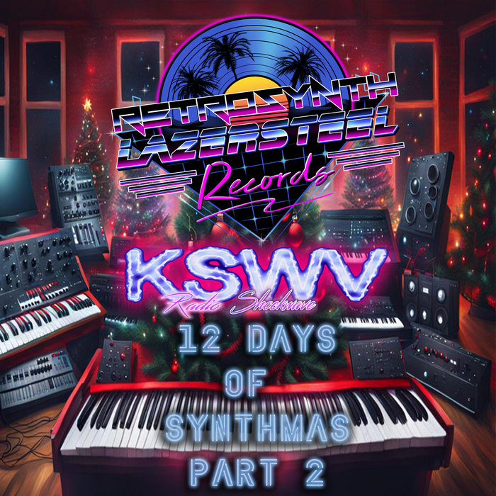 12 Days of Synthmas - Part 2 | RetroSynth Records
