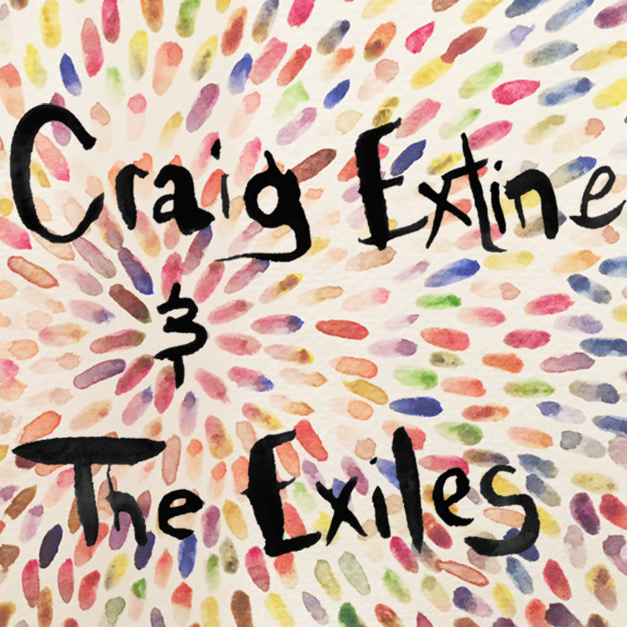 Craig Extine and the Exiles EP | Craig Extine