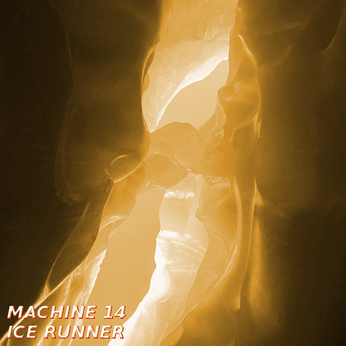 Machine 14 - Ice Runner | The Columbine Shoots | Avant-Garbe Records
