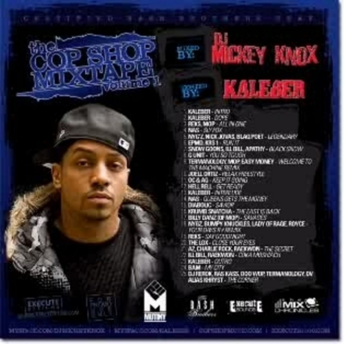 The Cop Shop Mixtape: Hosted by Kaleber | DJ Mickey Knox
