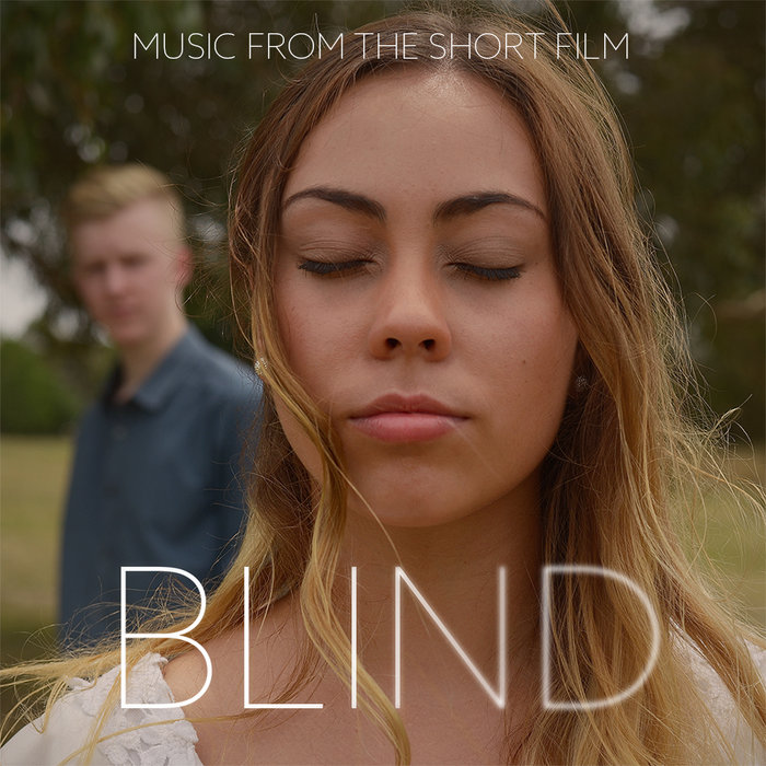 Blind (Music from the Short Film) | Jake Kenner