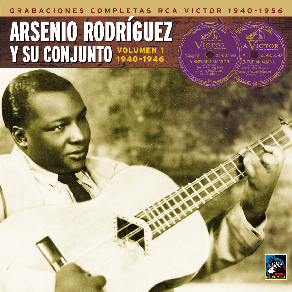 Arsenio Rodríguez y Su Conjunto: El alma de Cuba, Grabaciones Completas ...