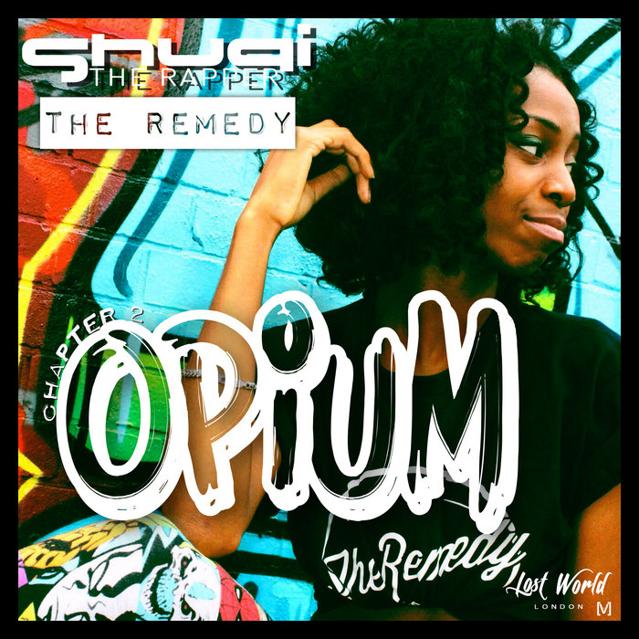 The Remedy: Opium | Shuqi The Rapper
