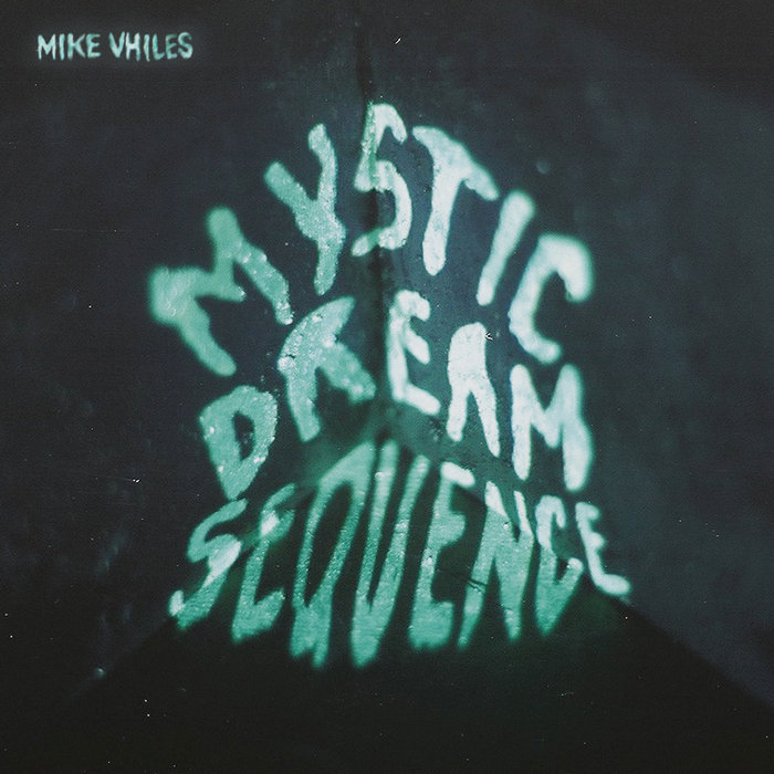 Mystic Dream Sequence | Mike Vhiles