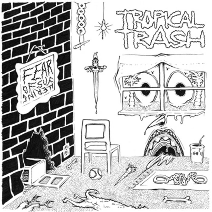 FEAR OF SUFFERING | Tropical Trash