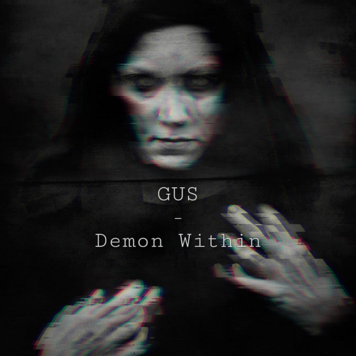 Demon Within | GUS & JORG