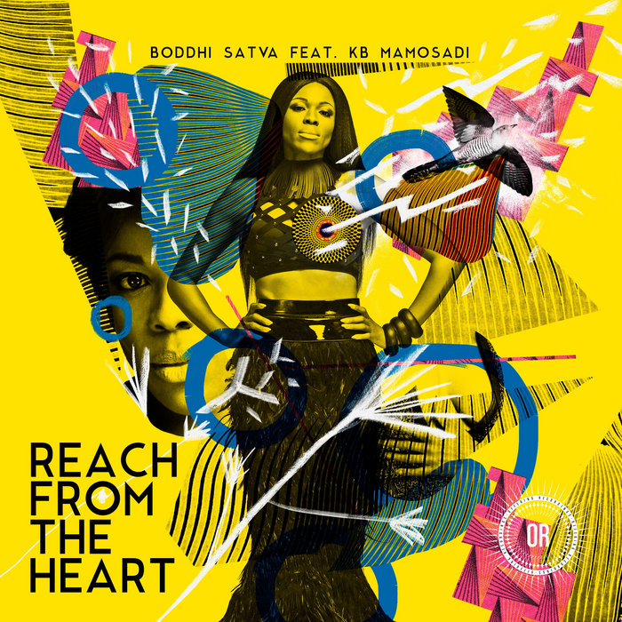 Reach from the Heart (feat. KB Mamosadi) | Boddhi Satva
