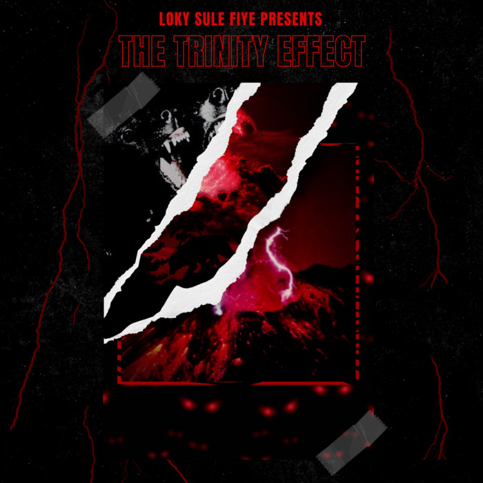 The Trinity Effect | Loky Sulé Fiyé | Loky Lonley