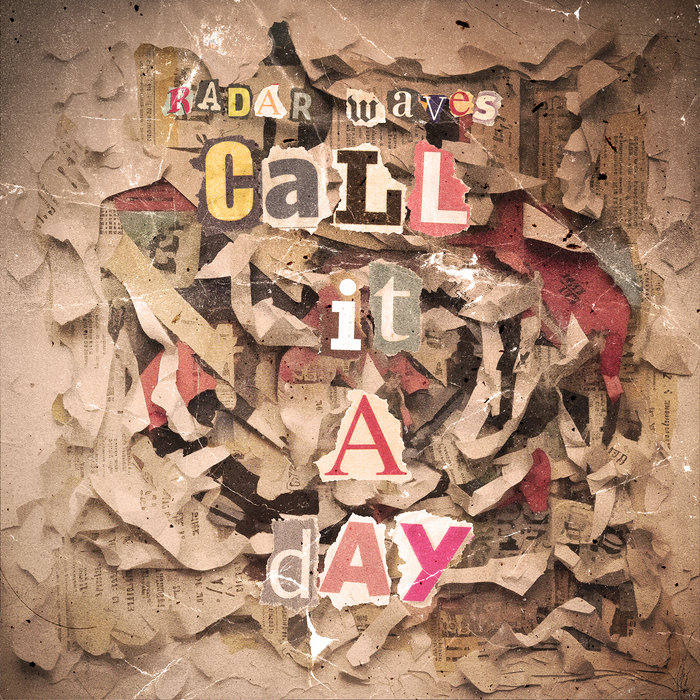 Call it a Day | Radar Waves