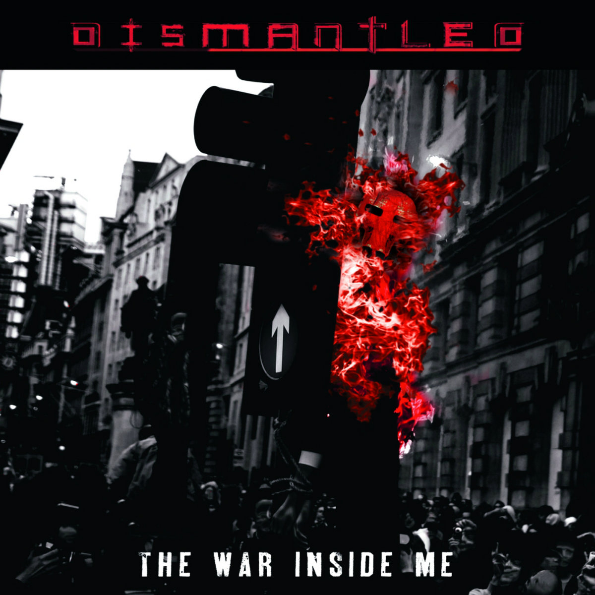 The War Inside Me | Dismantled
