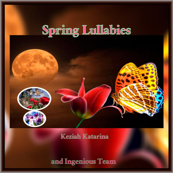 Spring Lullabies (album) | Keziah Katarina Vinci