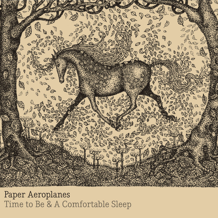 The EPs - Time To Be & A Comfortable Sleep | Paper Aeroplanes