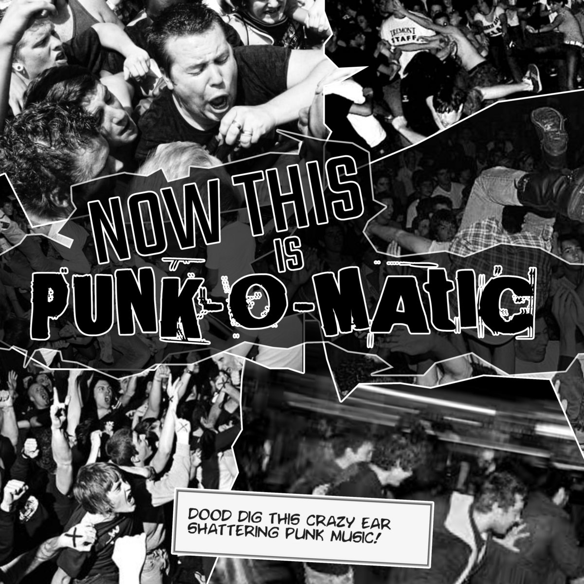 NOW THIS is PUNK-O-MATIC! | Various Artists | Punk-O-Matic Community