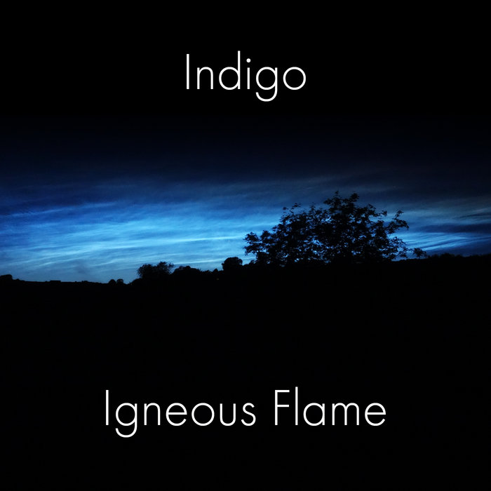 Indigo | Igneous Flame
