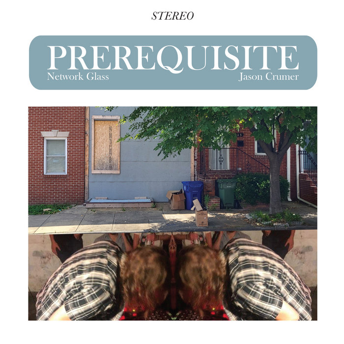 Prerequisite | Network Glass and Jason Crumer | Misanthropic Agenda