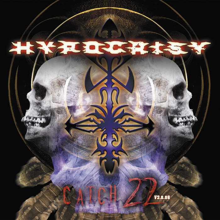 Catch 22 - V2.0.08 (Remixed & Remastered) | Hypocrisy