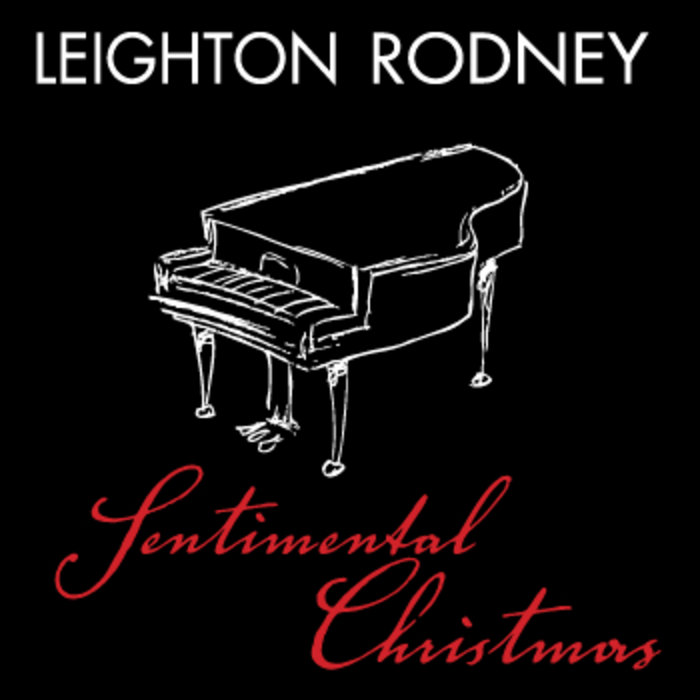 Sentimental Christmas | Leighton Rodney