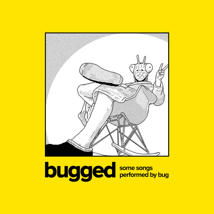 Bugged | bug
