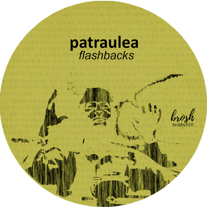 Flashbacks | Patraulea | brosh