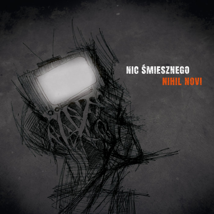 NIHIL NOVI | Nic Śmiesznego