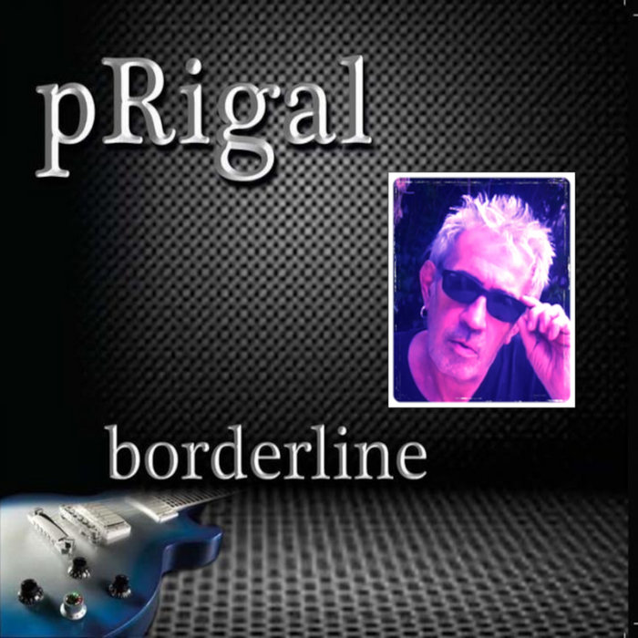 BORDERLINE | PRIGAL