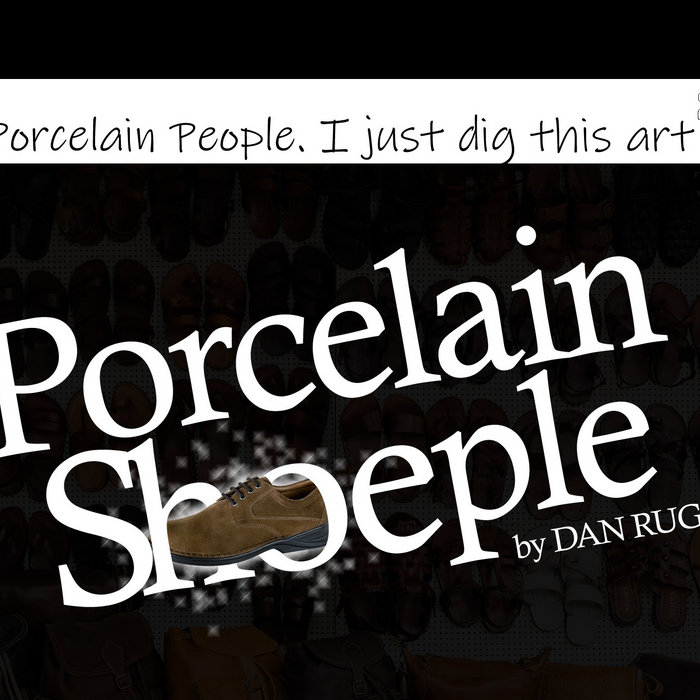 Porcelain People (studio single version) | Dan Rudge