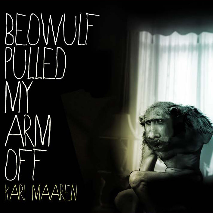 Beowulf Pulled My Arm Off | Kari Maaren