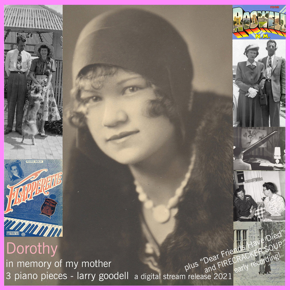 Dorothy - A Life of Love in Roswell and Dear Friends Have Died - Room ...