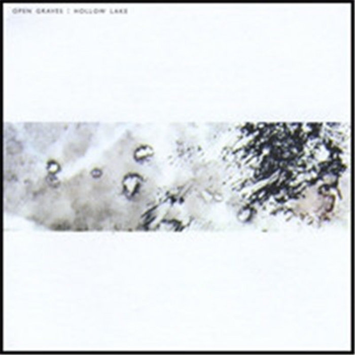 Hollow Lake | Open Graves