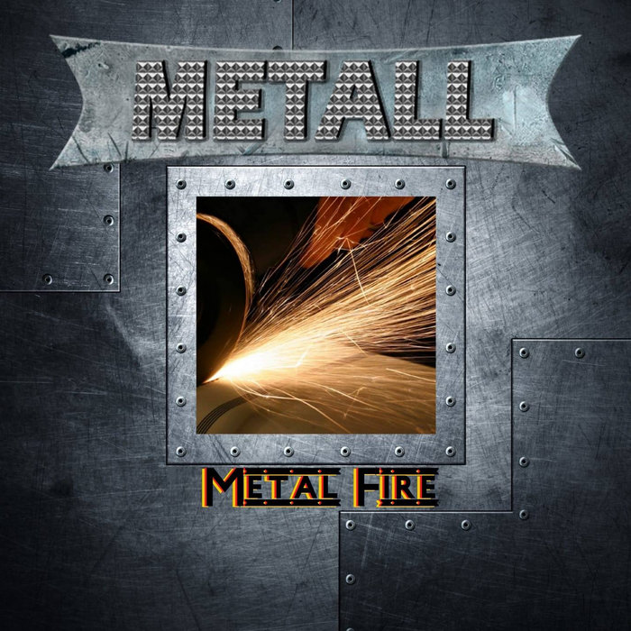 Metal Fire | Metall