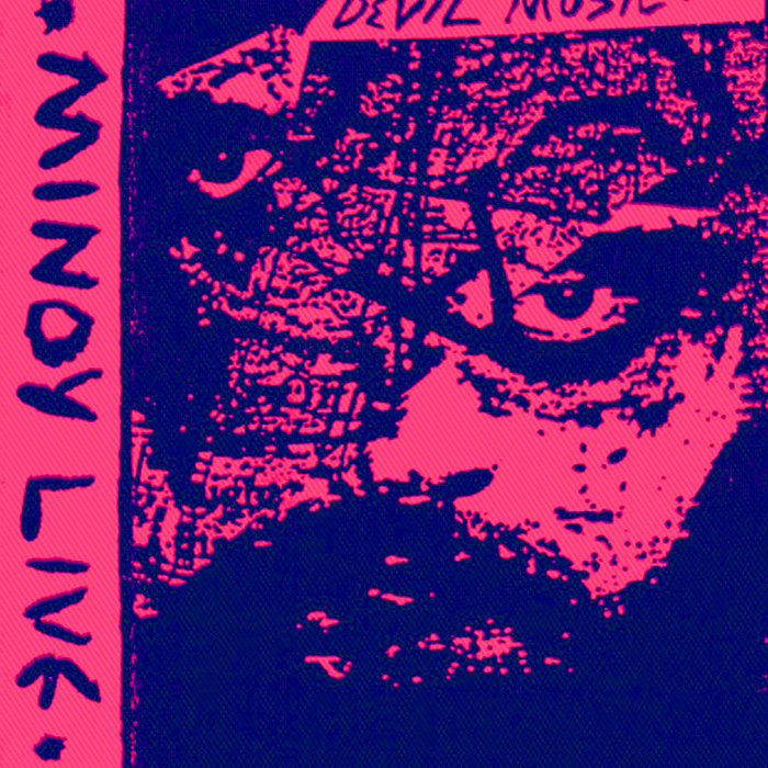 Devil Music, Minóy Live (1988) | Minóy w/ PBK | Minóy