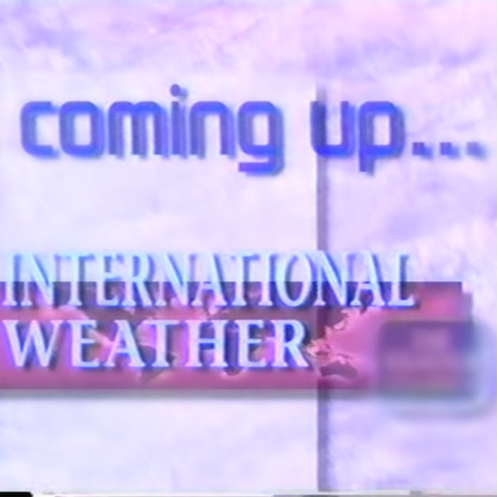INTERNATIONAL WEATHER | AROMA VIRTUAL
