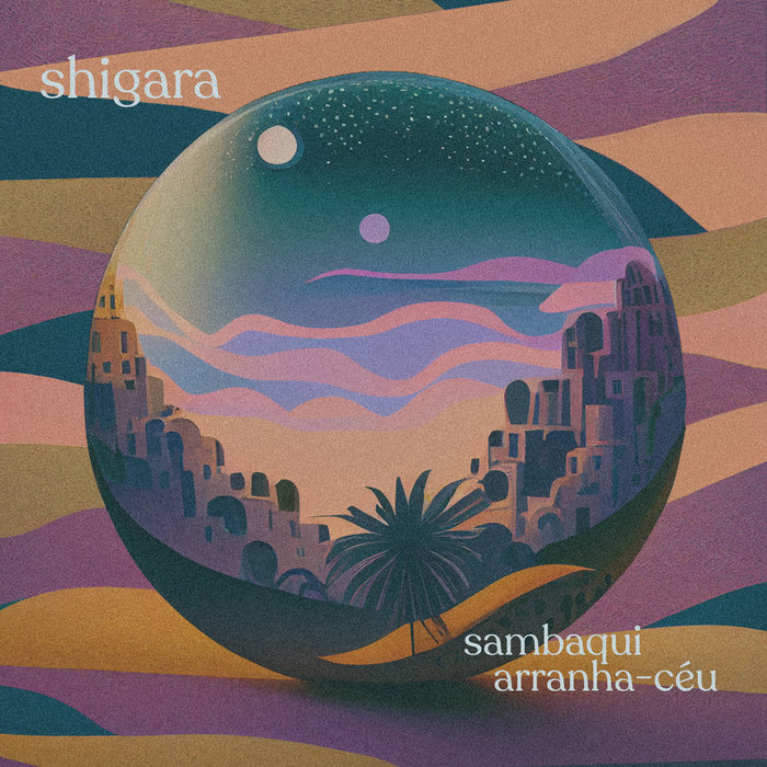 Shigara - Sambaqui Arranha-Céu (TTR091) | Shigara