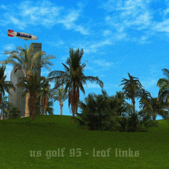 LEAF LINKS | US Golf 95