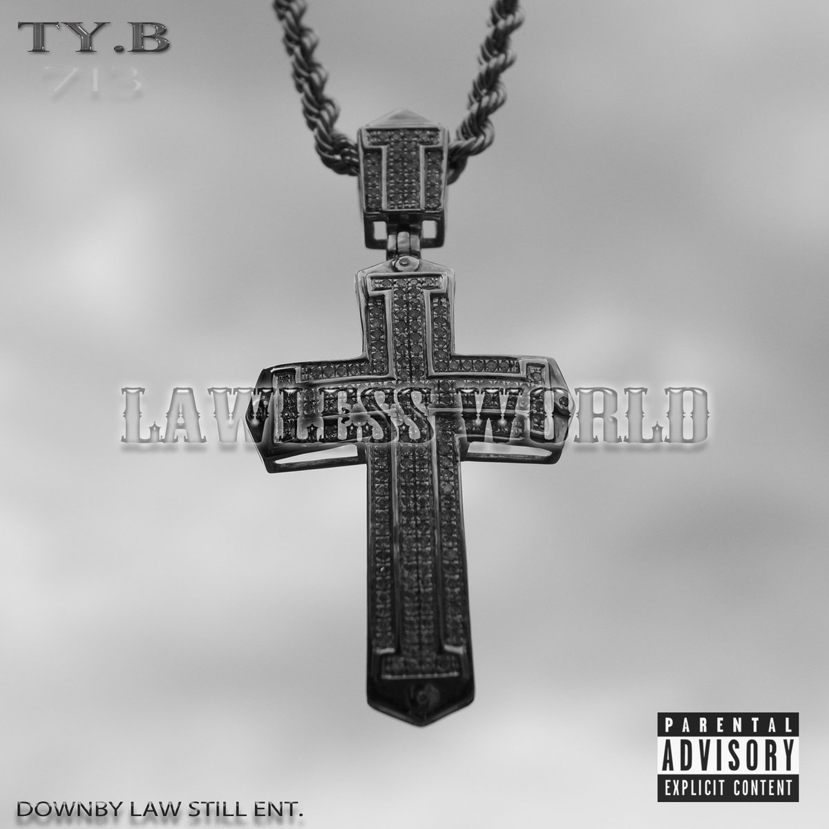 LAWLESS WORLD | TY.B | Ty.B