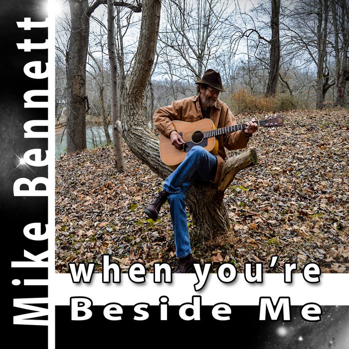 When You're Beside Me | Mike Bennett