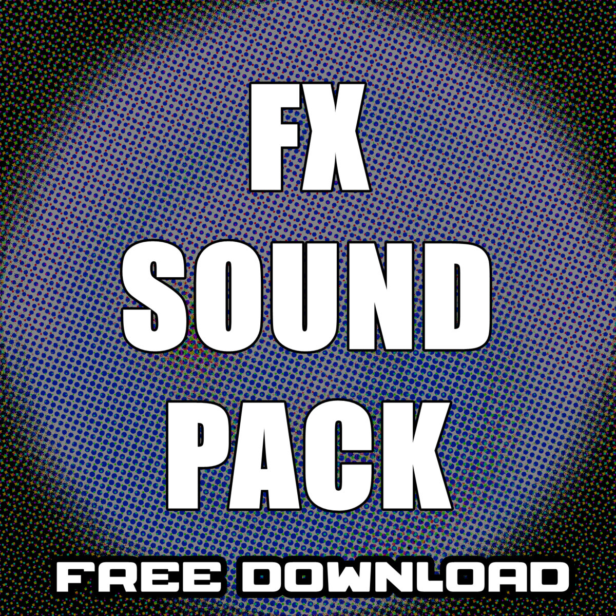 FX Sound Pack - Free Download | Dynamic Sample Packs