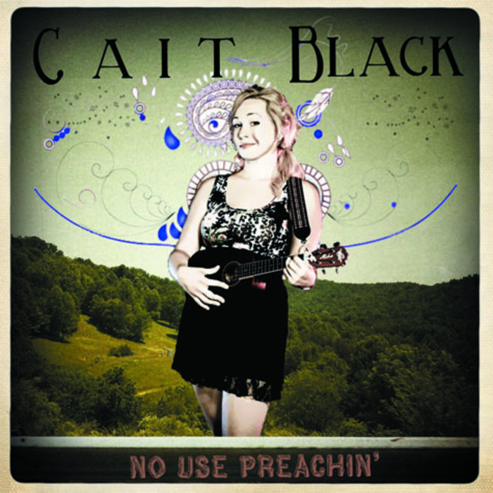 No Use Preachin' | Cait Black