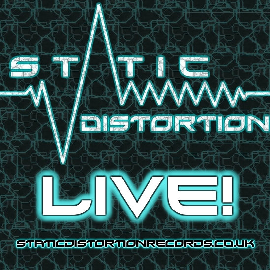 LIVE EVENT TICKETS! | Static Distortion Records