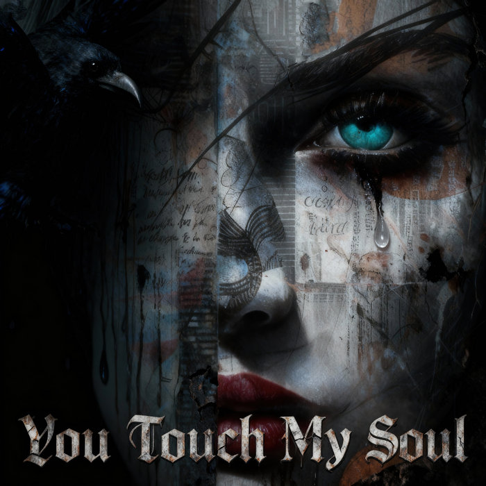 YOU TOUCH MY HEART, MY SOUL | Eurozia
