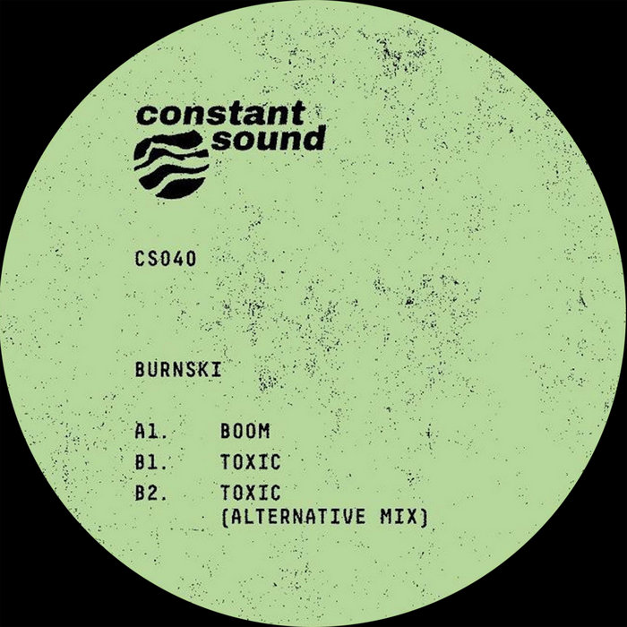 Burnski - Boom | Constant Sound