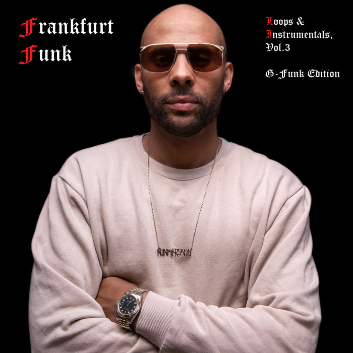 Loops & Instrumentals, Vol.3 | Frankfurt Funk