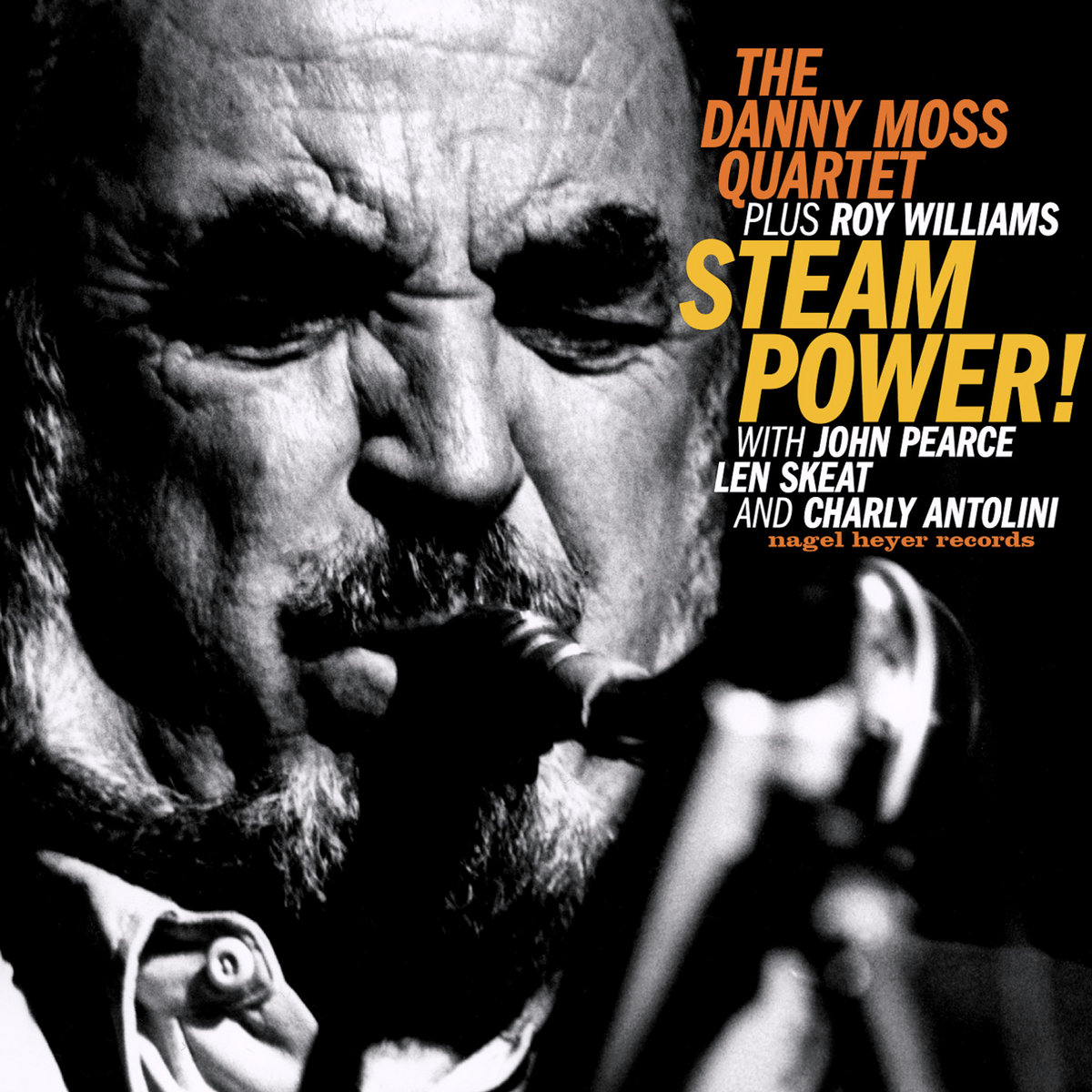 Steampower! | Danny Moss & Roy Williams feat. John Pearce, Len Skeat ...