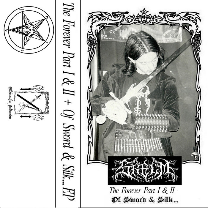 The Forever Part I & II + Of Sword & Silk… EP | Skelm...