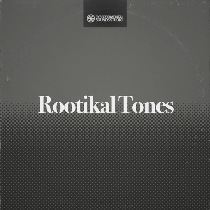 Rootikal Tones | Ekss