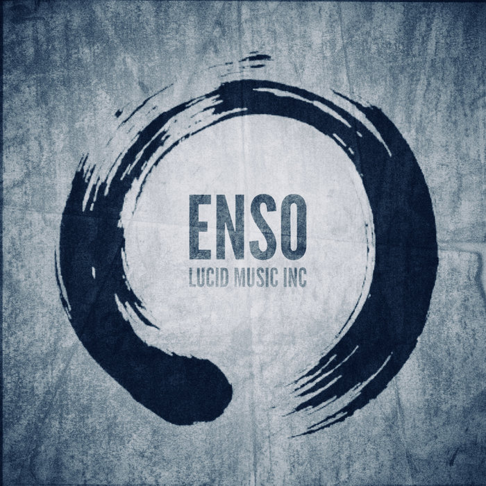 Enso | Lucid Music Inc