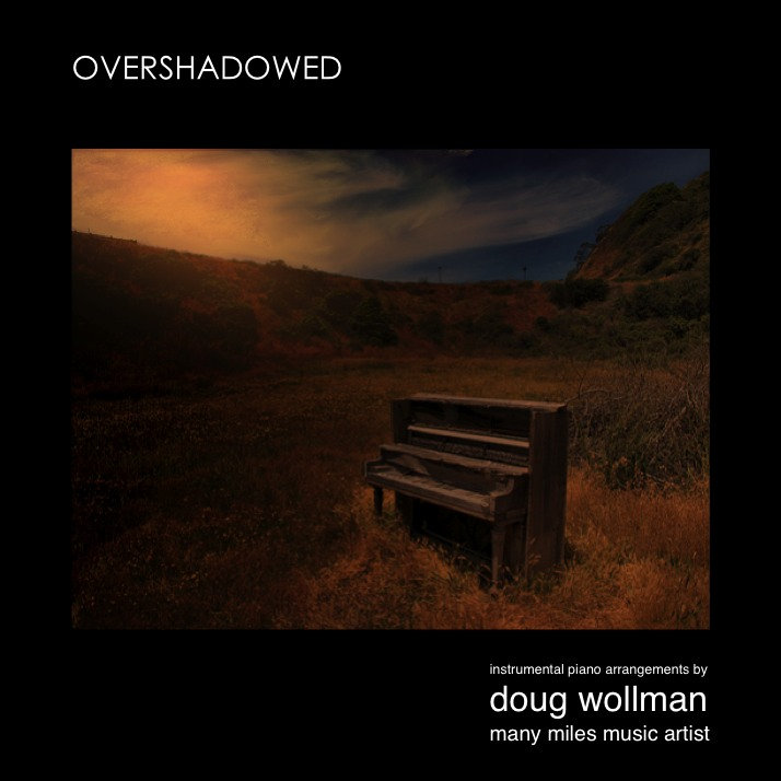 Overshadowed | Doug Wollman